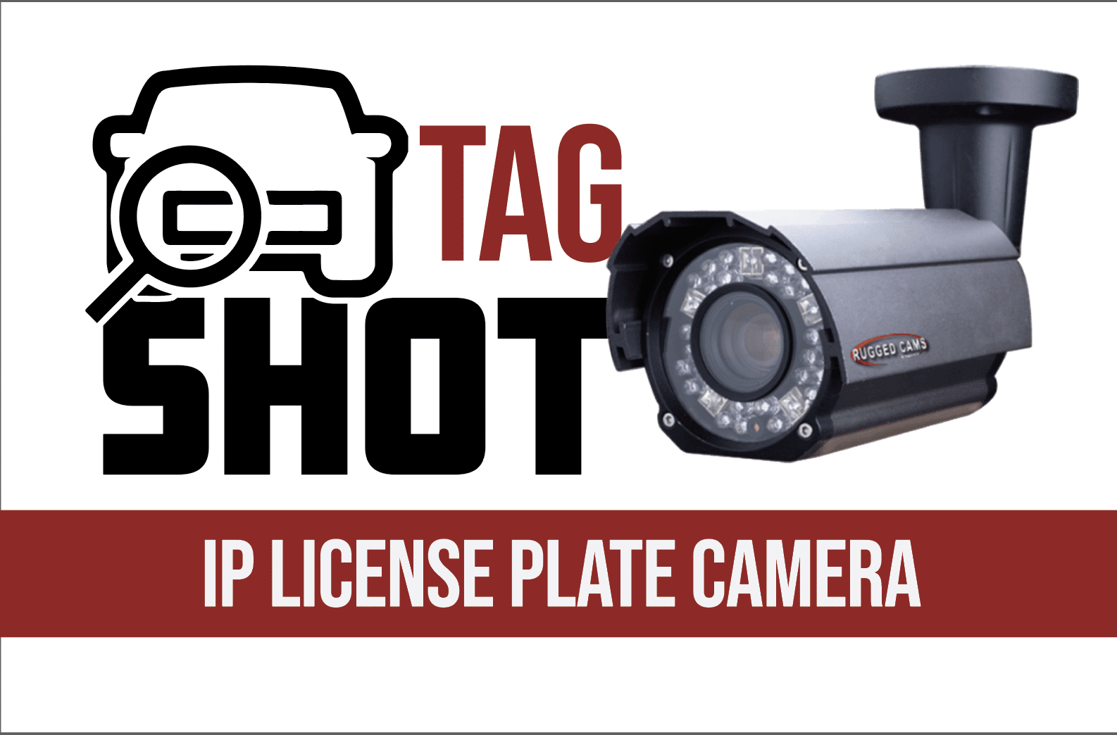 A True IP License Plate Camera - TagShot | EnviroCams